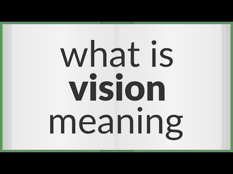 Vision | meaning of Vision