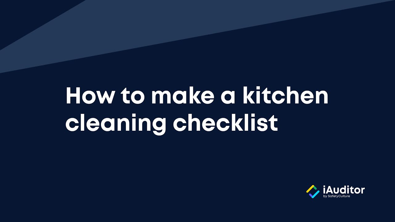 How to Make a Kitchen Cleaning Checklist