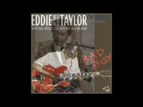 Bad Boy - Eddie Taylor - 1955
