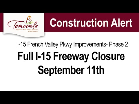 POSTPONED: I-15 French Valley Pkwy Improvements- Phase 2