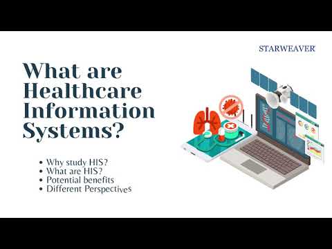 What are Healthcare Information Systems - Key benefits & Management - Starweaver