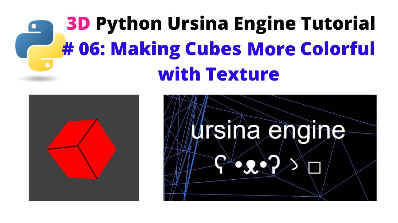 Ursina Engine – 3D Python Game Engine Tutorial: # 06, Making Cubes More Colorful with Texture