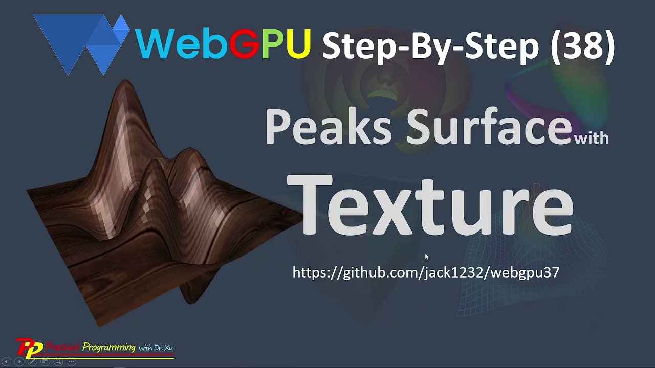 WebGPU (38): Texture Mapping - 3D Peaks Surface