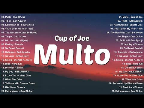 Multo - Cup Of Joe, Tibok - EA 💗Best OPM Tagalog Love Songs With Lyrics 💗 OPM Trending 2025 Playlist
