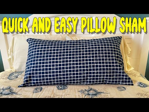 Quick and Easy Pillow Sham | The Sewing Room Channel
