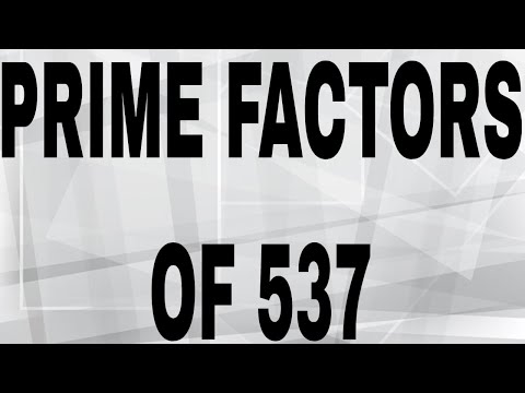 PRIME FACTORS OF 537