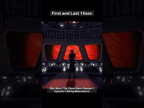 First and Last 15sec The Clone Wars S1 Ep2