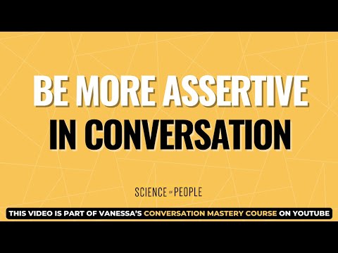 Be More Assertive In Conversation