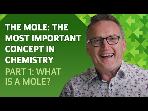The Mole: The most important concept in Chemistry | Part 1. What is a mole?
