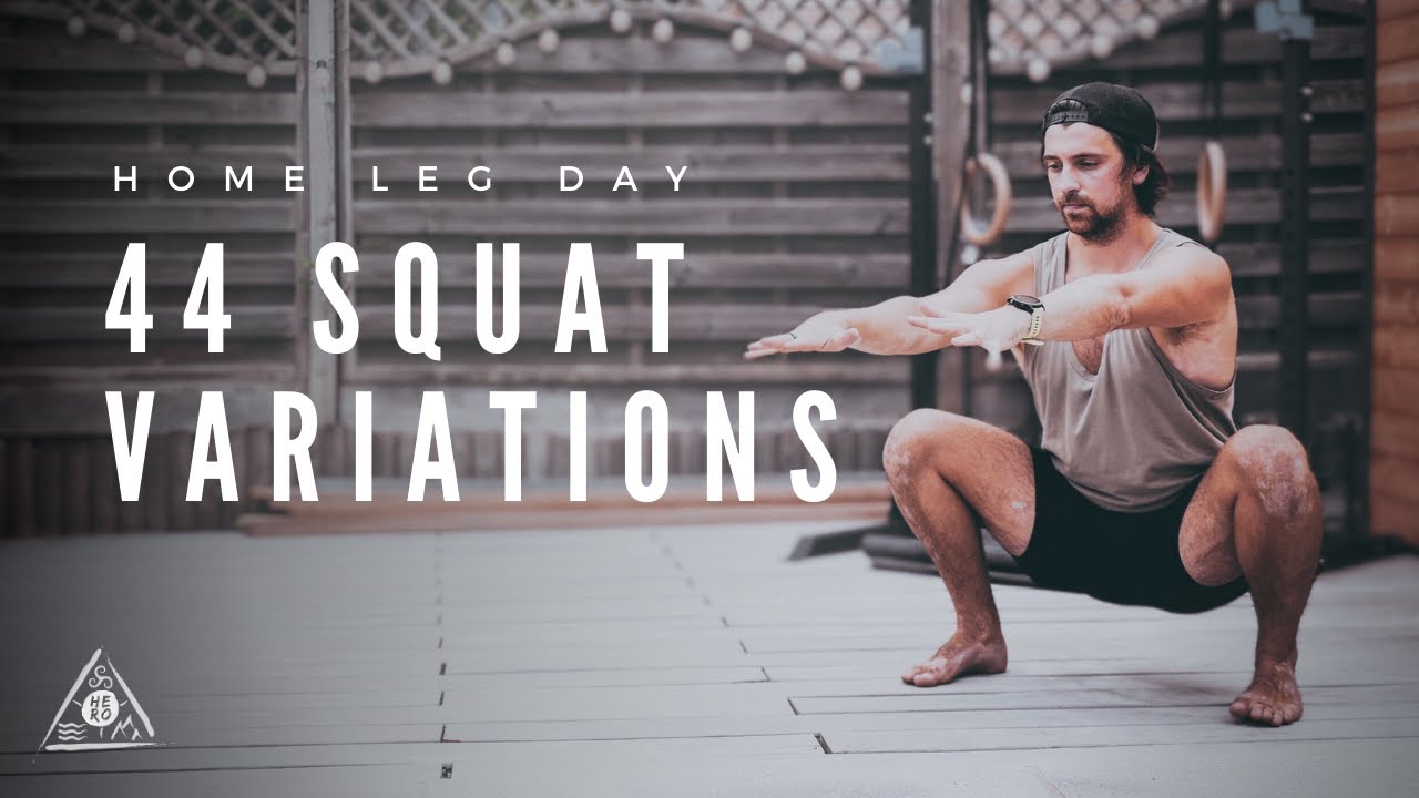 44 Squat Variations: At Home Lower Body Exercises (Pistols, Shrimps + More Bodyweight Progressions)