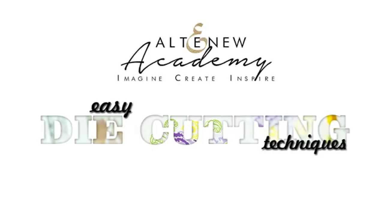 Easy Die Cutting Techniques Class