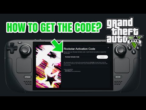 GTA 5: How To Get Activation Code Rockstar (Steam Deck)
