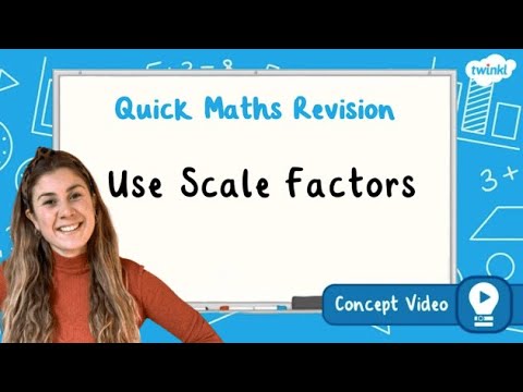 Using scale factors Video Lecture - Year 6 Mathematics