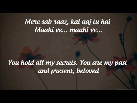 "Maahi Ve" Lyrics & English Translation- "Highway" (2014)