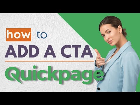 How to Add a CTA in Quickpage