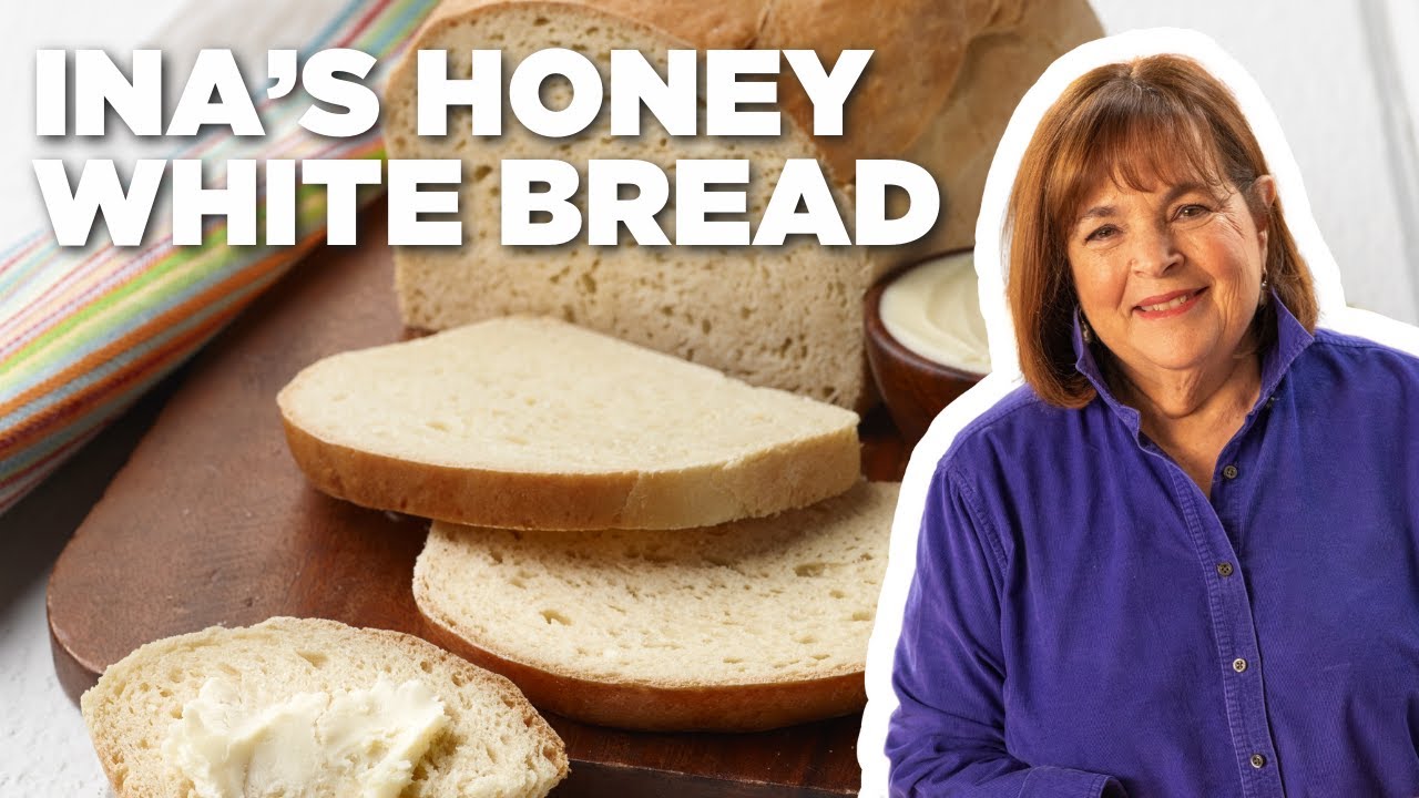 Ina Garten's Honey White Bread | Barefoot Contessa | Food Network