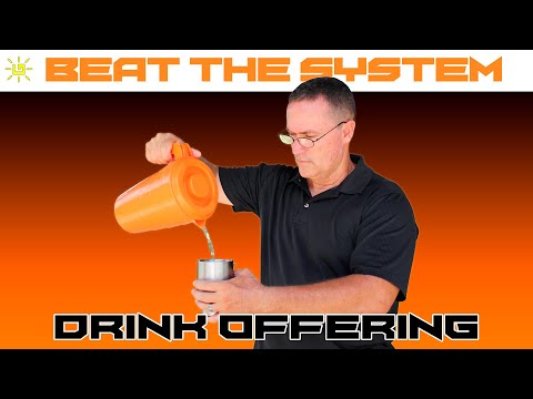 DRINK OFFERING || BEAT THE SYSTEM