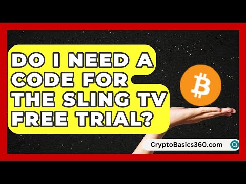 Do I Need a Code for the Sling TV Free Trial? - Talking Tech Trends