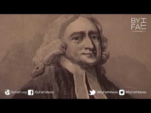 John Wesley Early Years to Conversion & his Strangely Warmed Heart
