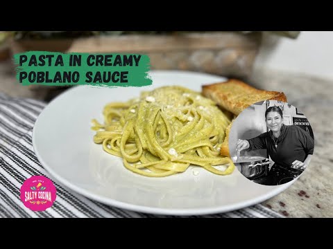 Pasta in Creamy Poblano Sauce