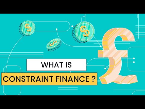 What is Constraint Finance ? | Simplified