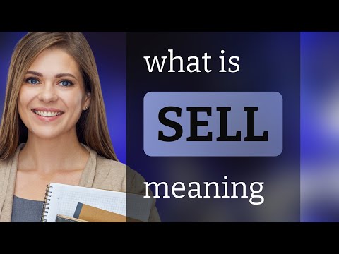 Sell — SELL meaning