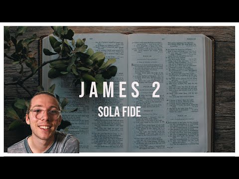 Is Sola Fide Biblical?
