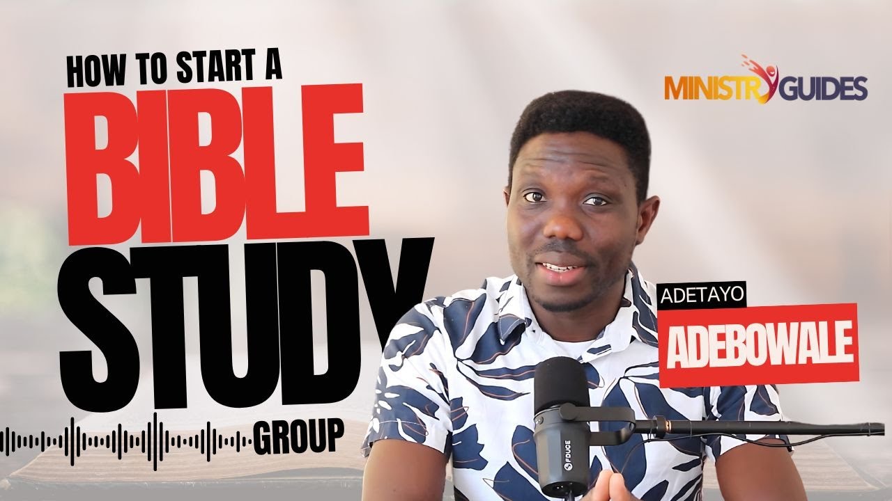 How to Start a Bible Study Group: A Beginner's Guide | Ministry Guides