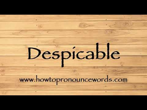 How To Pronounce Despicable ? How To say Despicable New Video