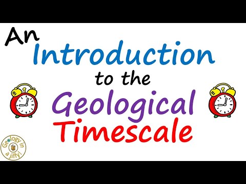 The Geological Time Scale - Geology in a Jiffy!