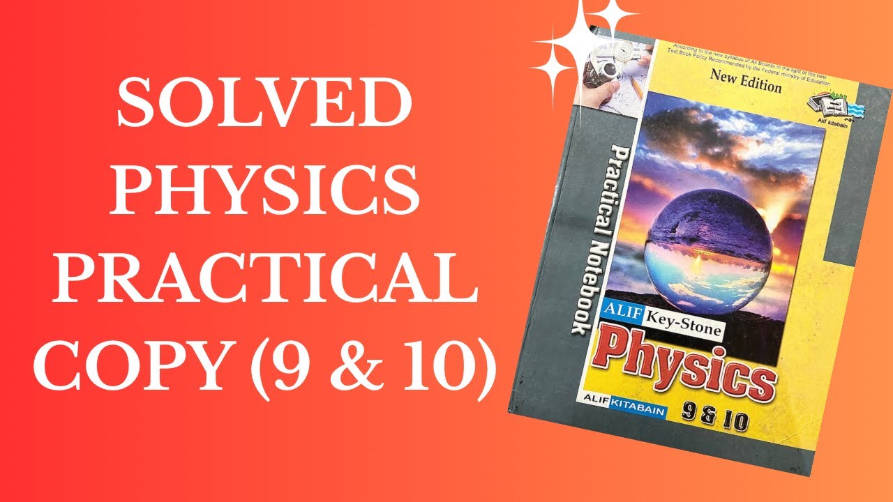 Solved Practical Book Of Physics 9 & 10 Class | Physics Practical Copy Class 9 & 10