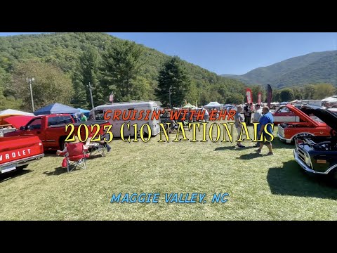 Cruisin With EHR 2023 C10 Nats Maggie Valley NC