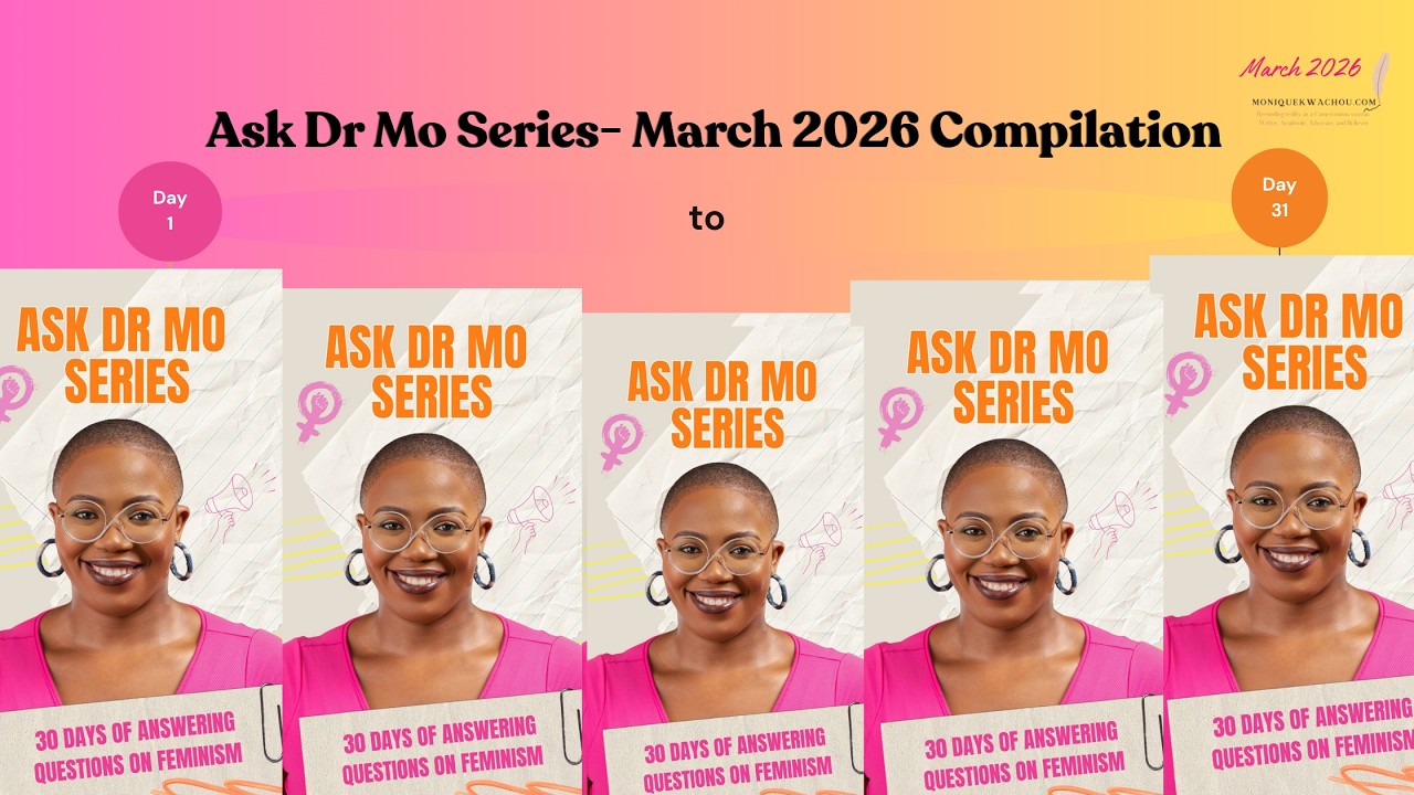 Ask Dr Mo on Feminism  March 2026