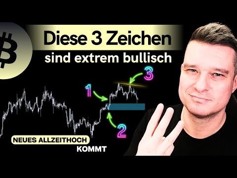 3 Zeichen für ein neues Allzeithoch | Bitcoin Trading und Preis Prognose
