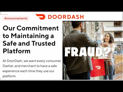 DoorDash Makes Announcement About FRAUD Accounts and Platform Safety