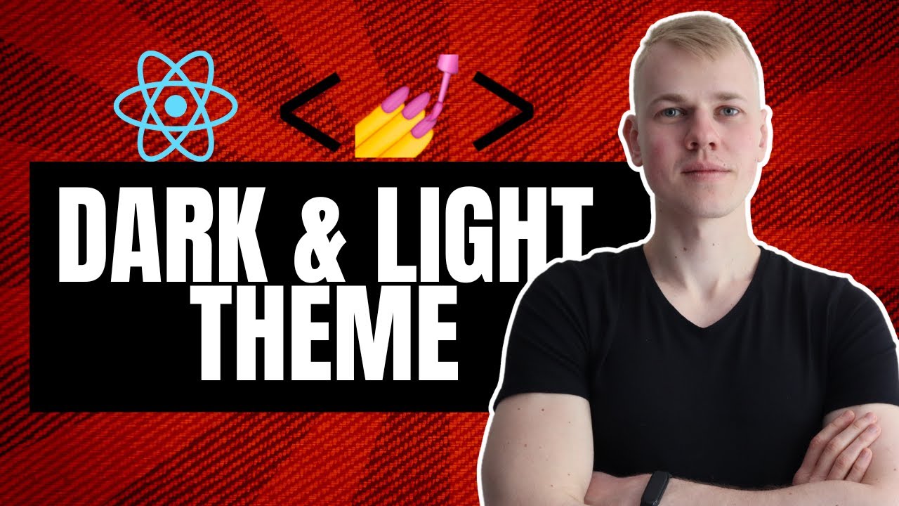 Dark and Light Theme with React & Styled Components