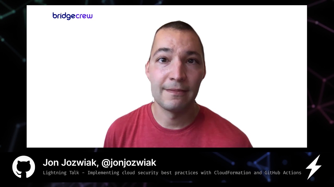 Cloud security best practices with CloudFormation and GitHub Actions - GitHub Satellite 2020