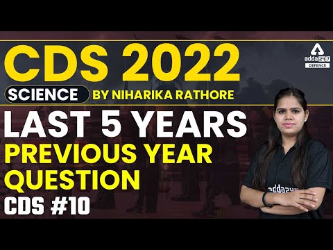 CDS Previous Year Question Papers | Last 5 years #10 | CDS PYQ | CDS 2 2022