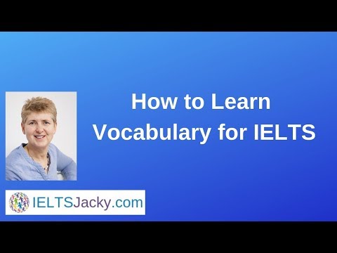 How To Learn Vocabulary For IELTS