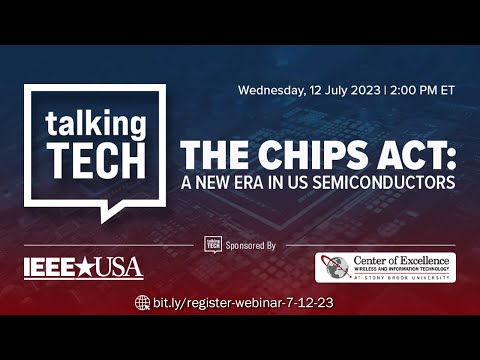 Livestream Webinar: The CHIPS Act - A New Era In U.S. Semiconductors