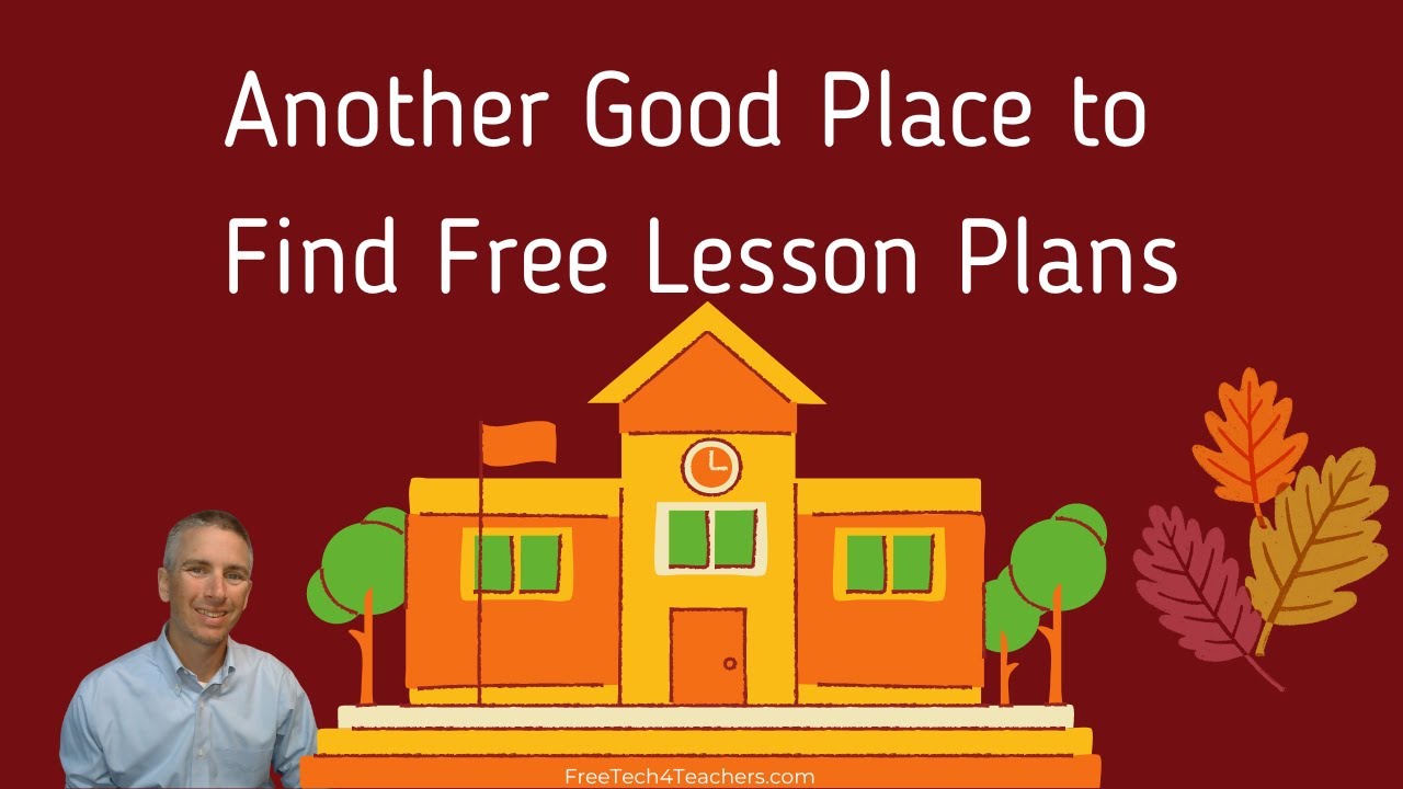 Another Good Place to Find Free Lesson Plans