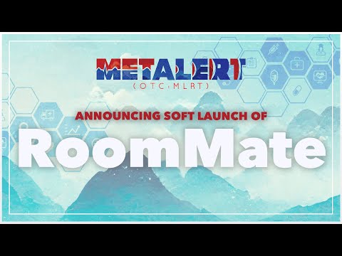 CEO Video Interview- Announcing Soft Launch of RoomMate – MetAlert