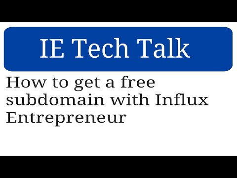 How to get a free subdomain with Influx Entrepreneur