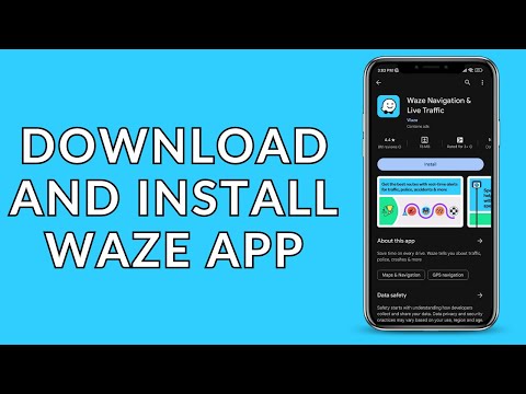 Waze App Install: How to Download Waze App?