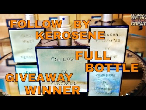 Kerosene Follow Full Bottle Giveaway Winner