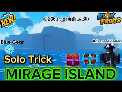 Fastest Way to Spawn MIRAGE ISLAND in Blox Fruits After Update 26 (100% WORKING METHOD)