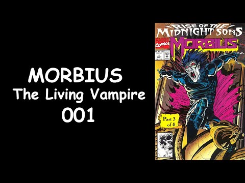 Morbius - The Living Vampire - No.1 - Read comics online free - Video comic