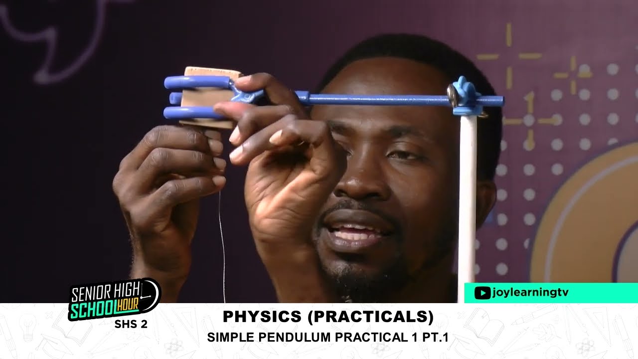 SHS 2 - Physics - Simple Pendulum Practical ( Part 1)