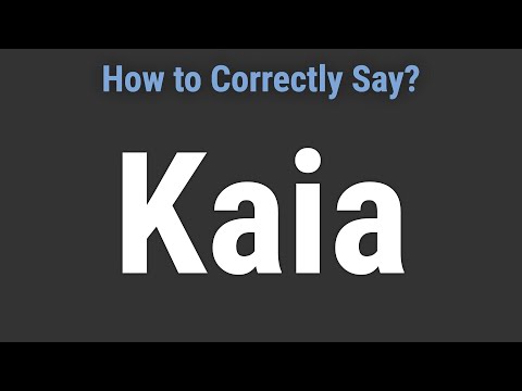 How to Pronounce Name Kaia (Correctly!)