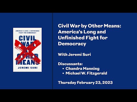 Civil War by Other Means: America's Long and Unfinished Fight for Democracy